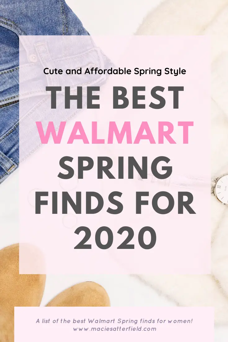 The Best Walmart Spring Finds for Women - Macie Satterfield